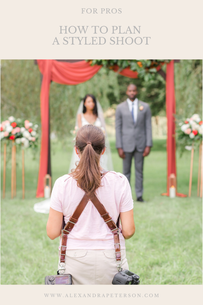 How to Plan a Styled Shoot - Photography Education and Business ...